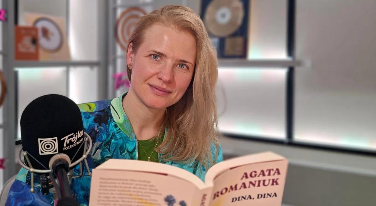 Nowa powieść w Trójce - Agata Romaniuk "Dina, Dina"